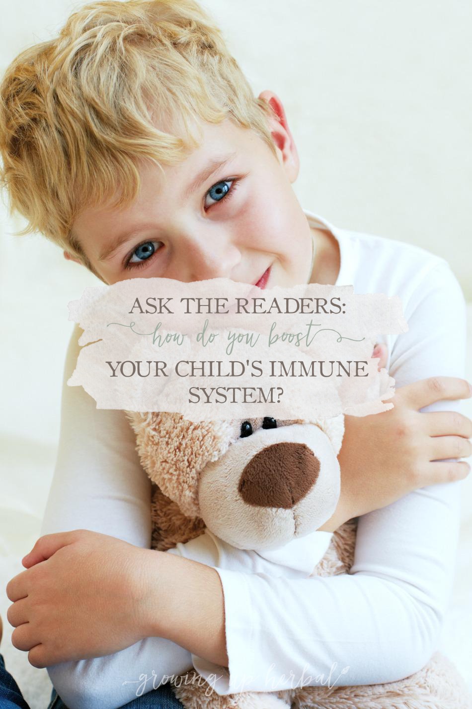 How Do You Boost Your Child's Immune System?